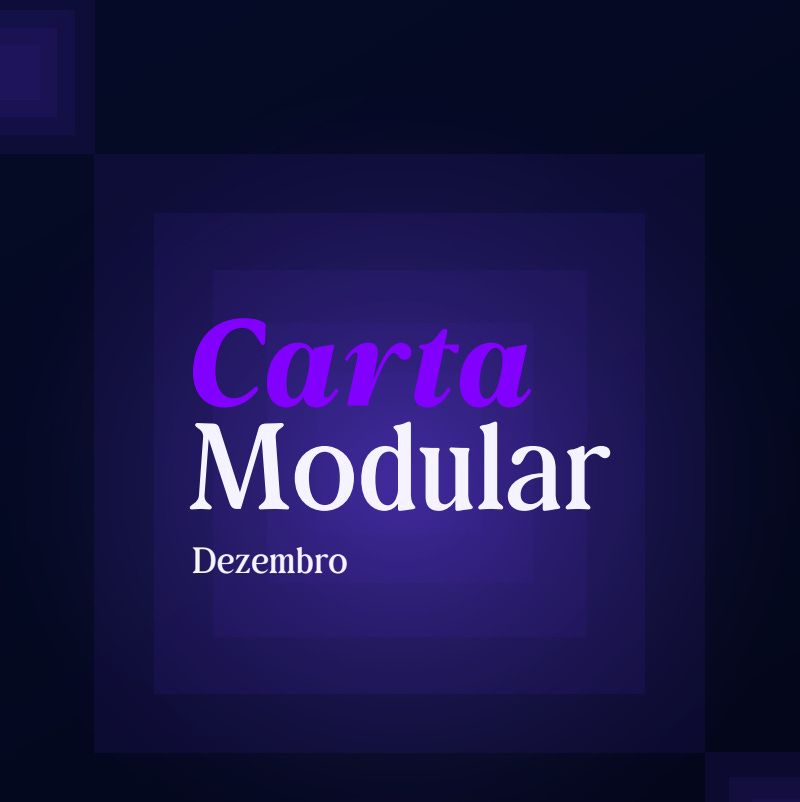 Carta Modular — Dezembro - Modular Crypto